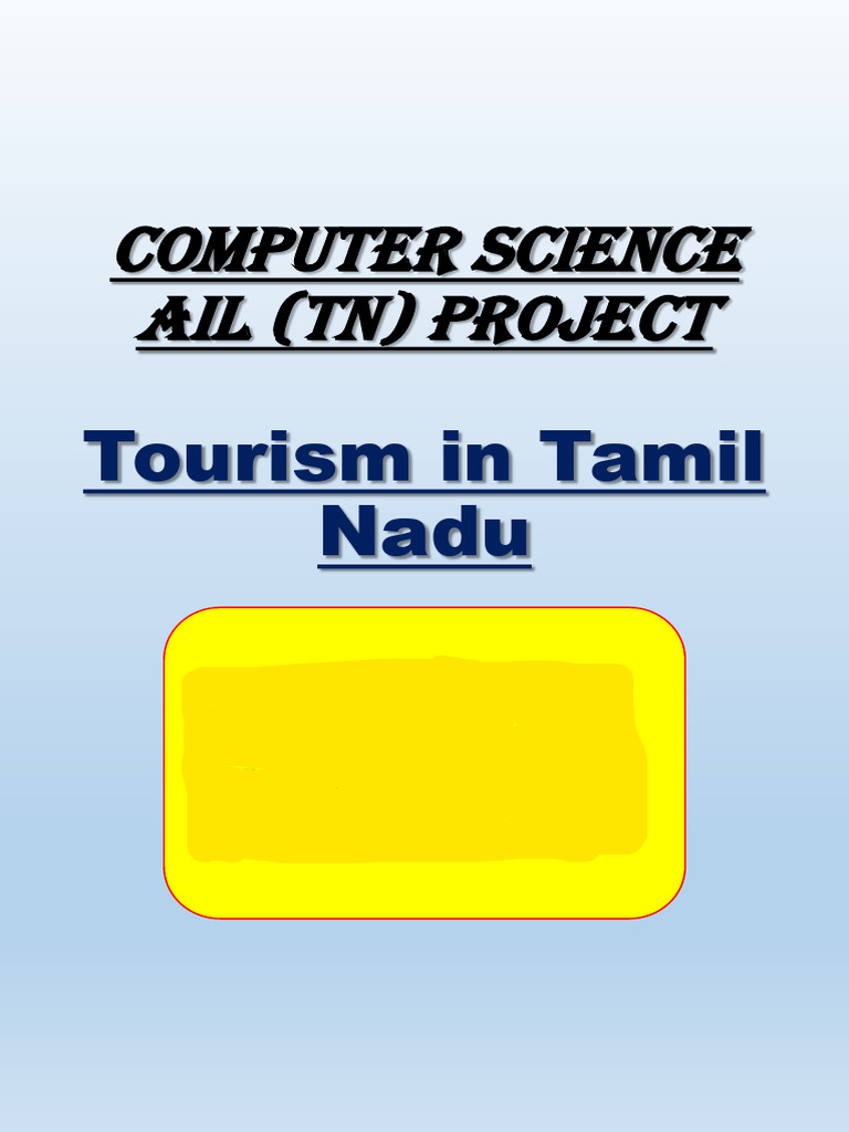 Computer Science Project | PDF | Tamil Nadu | Tourism