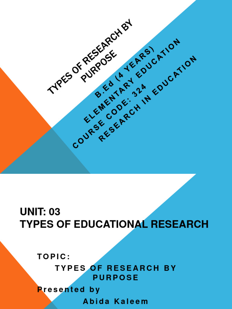 Tyeps of Research by Purpose | PDF | Evaluation | Action Research
