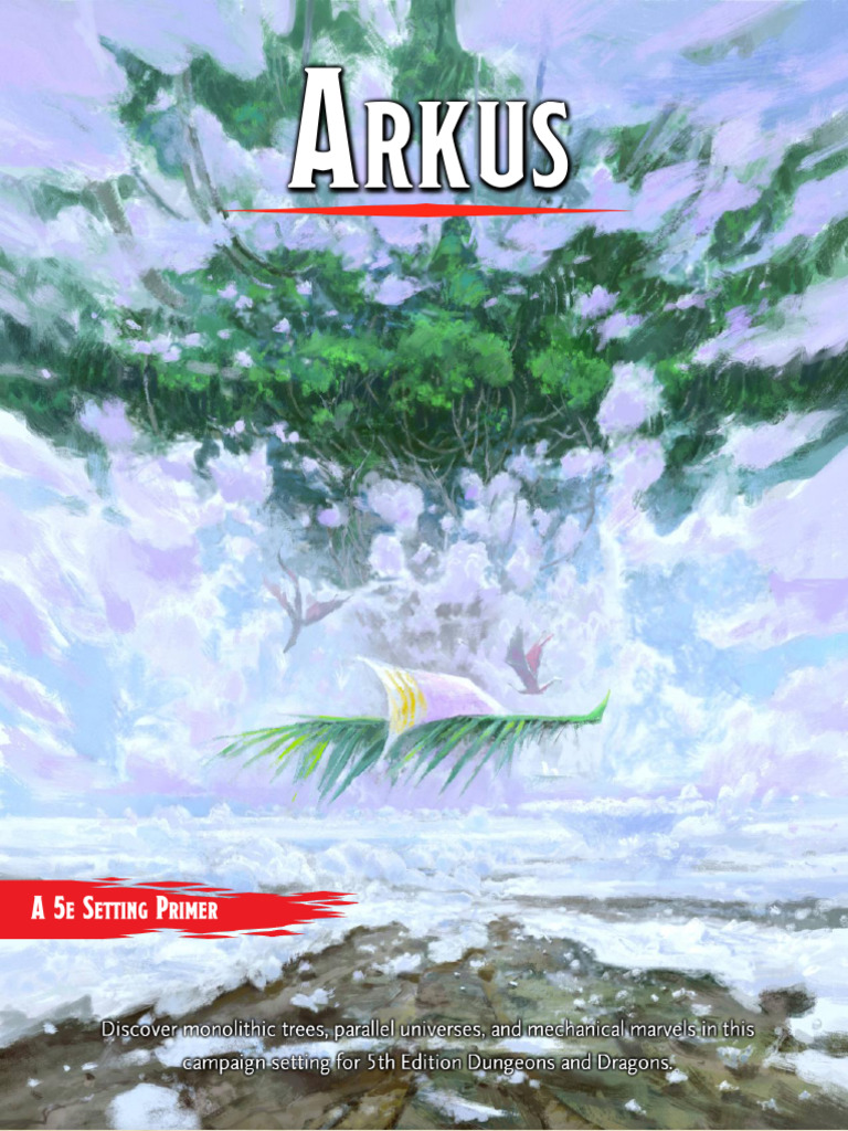 Arkus Setting Primer | PDF | Dwarf (Dungeons & Dragons) | Elf (Dungeons & Dragons)