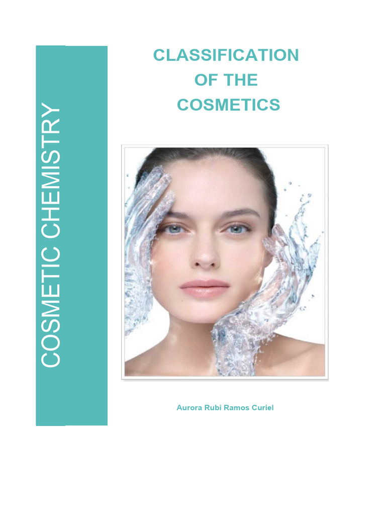 Cosmetic Chemistry Cosmetics Classification | PDF | Cosmetics | Emulsion