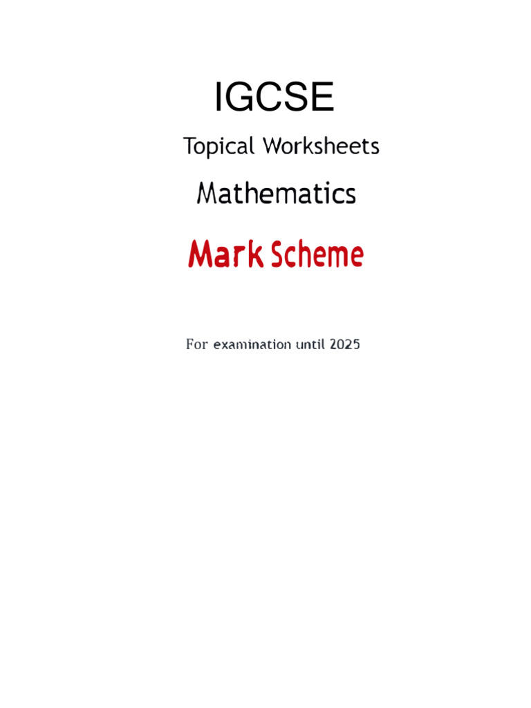 Topical - Worksheets - For - Cambridge - IGCSE - Mathematics Mark Scheme | PDF | Mathematics ...