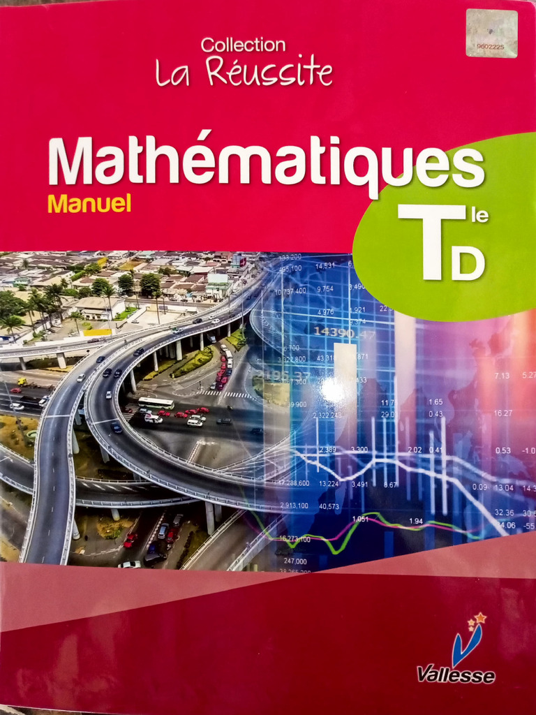 APC Manuel Collection Le Reussite Maths Valesse Tle D | PDF