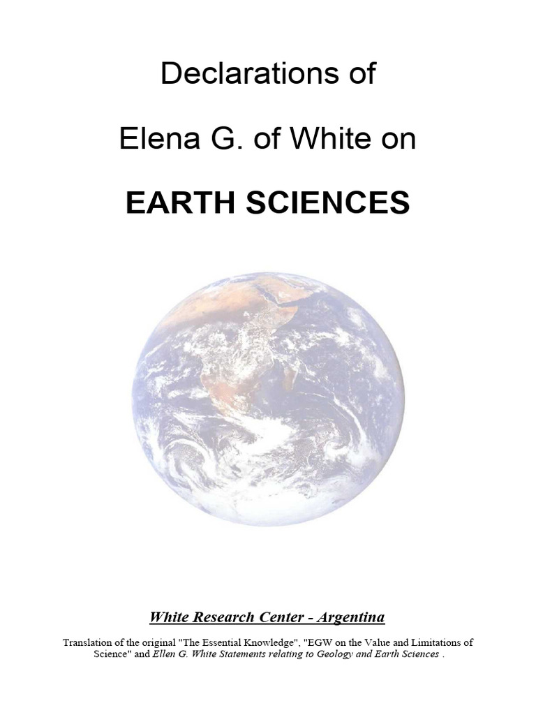 Ellen White's Statements On Earth Sciences | PDF | God | Revelation