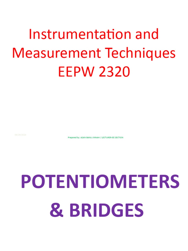 4) CLASS 5 - Potentiometer and Bridges | PDF | Computer Engineering | Electronic Engineering