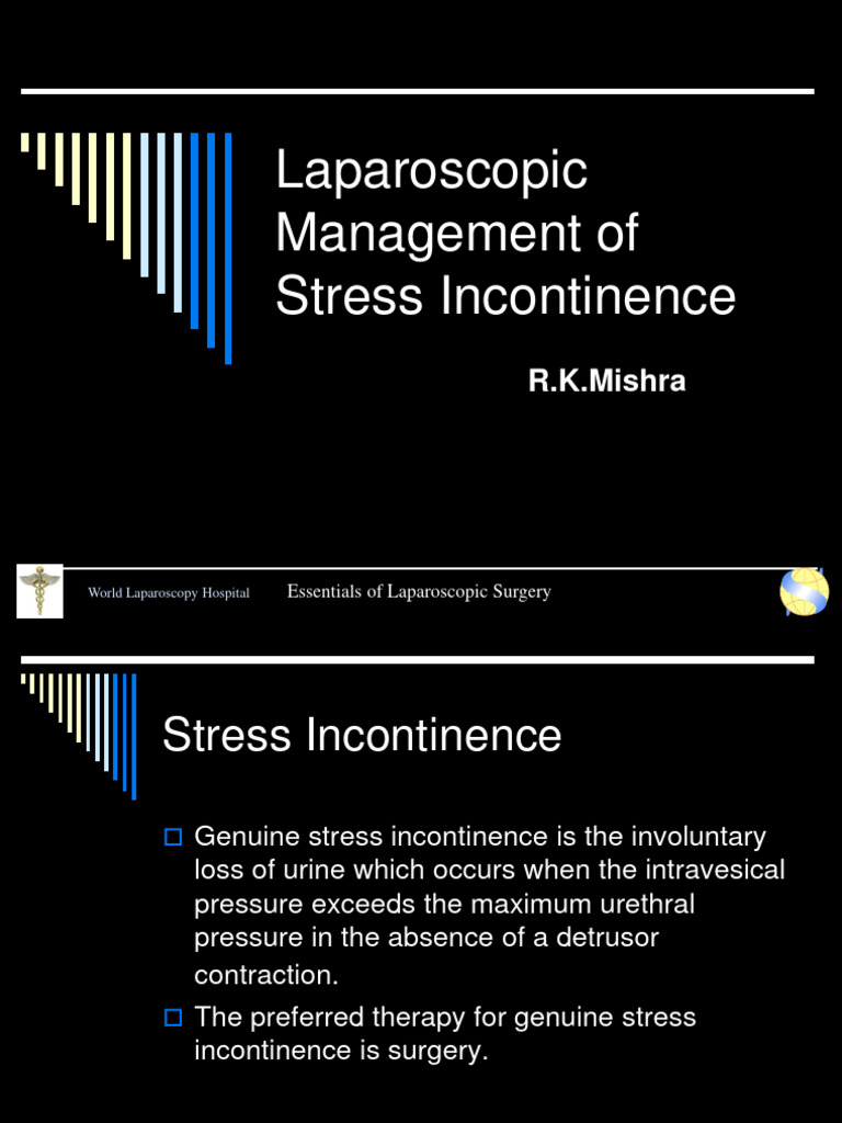 Laparoscopic Management of Stress Incontinence | PDF | Urinary ...