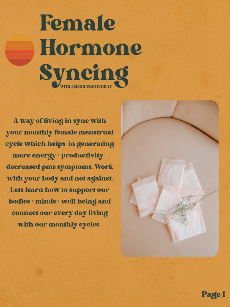 Female Hormone Syncing by Meghan Joy Yancy | PDF | Menstrual Cycle