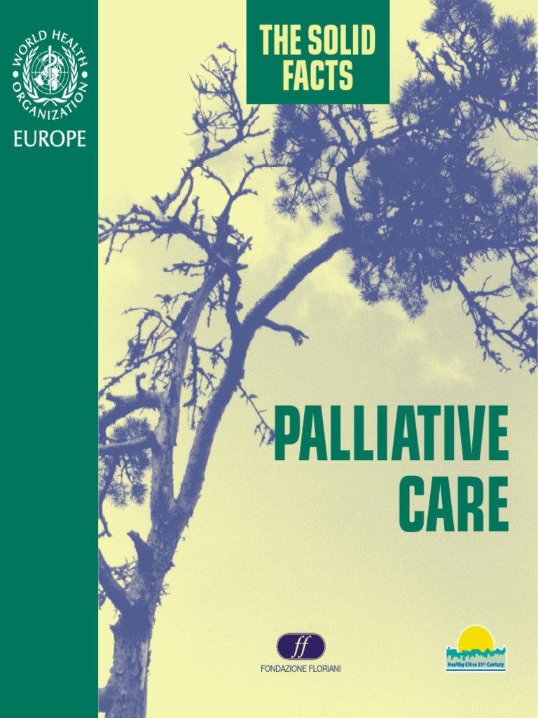 Palliative Care: Essential Facts | PDF | Palliative Care | End Of Life Care