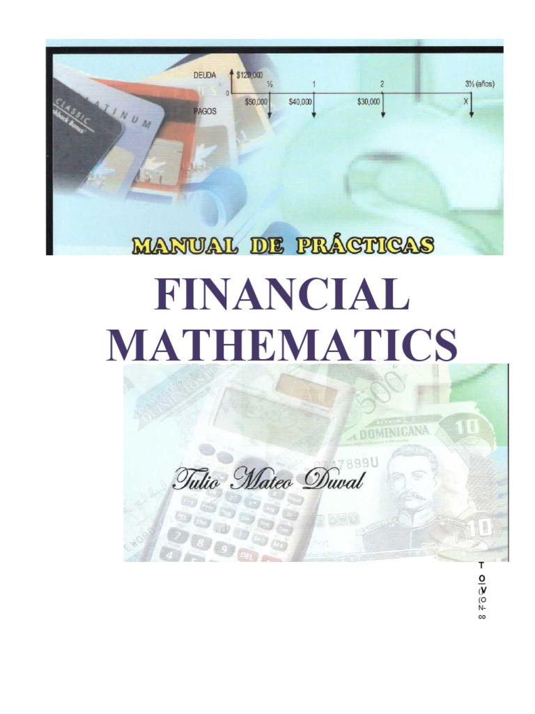 Financial Mathematics Practice Manual | PDF | Interest | Discounting