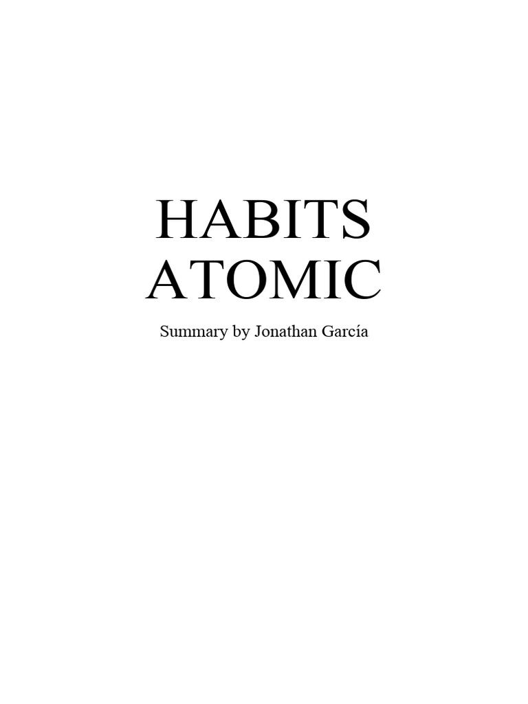 Atomic Habits (Summary) | Download Free PDF | Habits | Motivation Atomic Habits (Summary) | Download Free PDF | Habits | Motivation