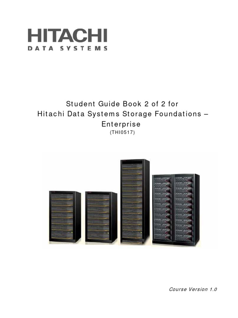 Hitachi THI0517 Data Systems Storage Foundations Student Guide Vol 2 ...
