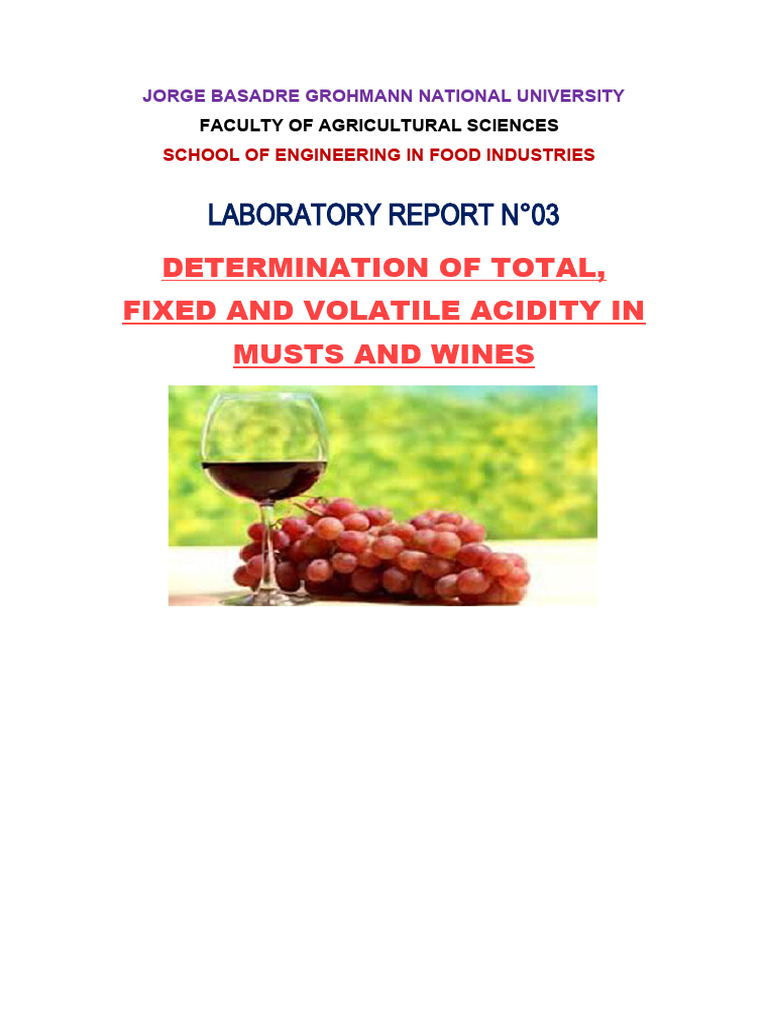 Determination of Total, Fixed and Volatile Acidity in Musts and Wines ...