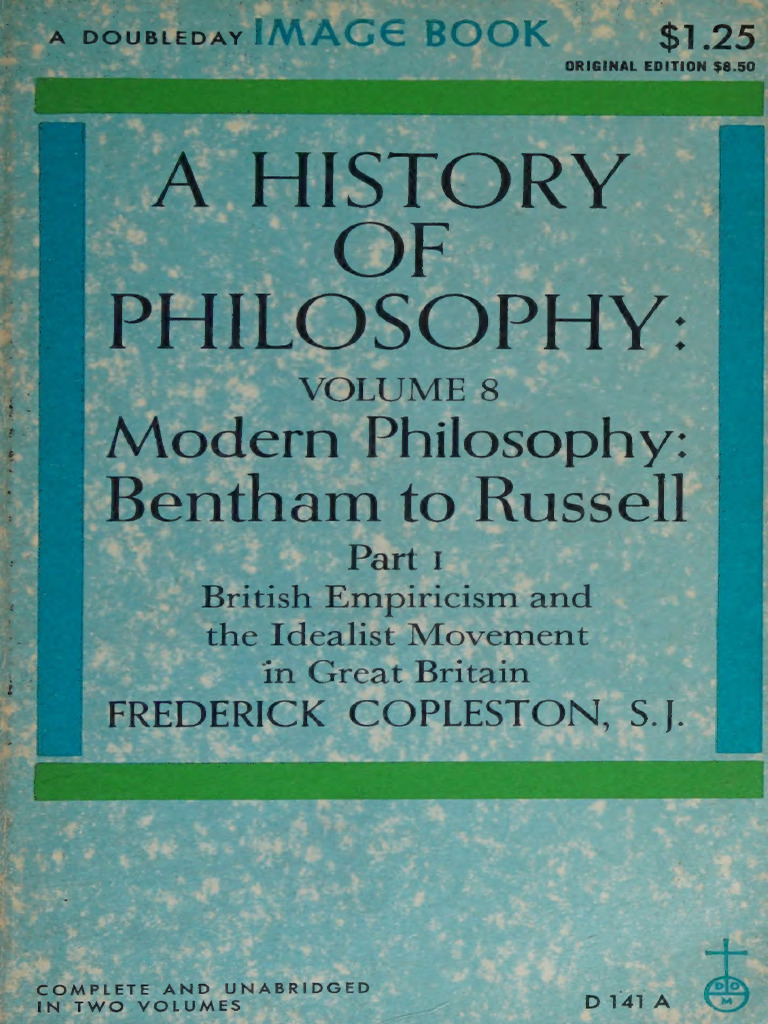 A History of Philosophy - Modern Philosophy - Bentham To - Frederick ...