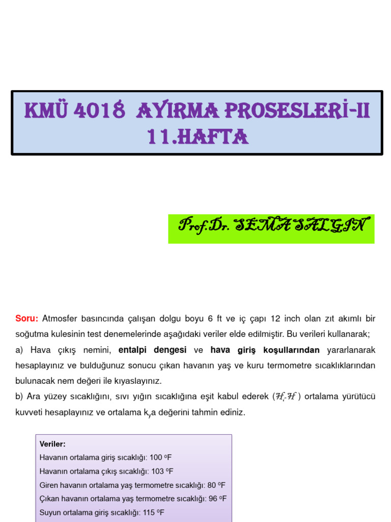 Kmü 4018 Ayirma Prosesleri-Ii 11.HAFTA: Prof - Dr. Sema Salgin | PDF