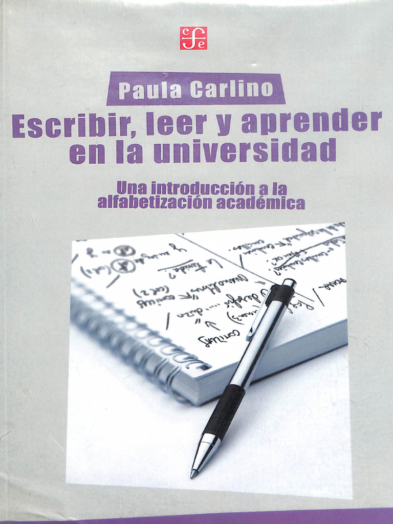 Carlino Escribir, Leer y Aprender en La Universidad | PDF