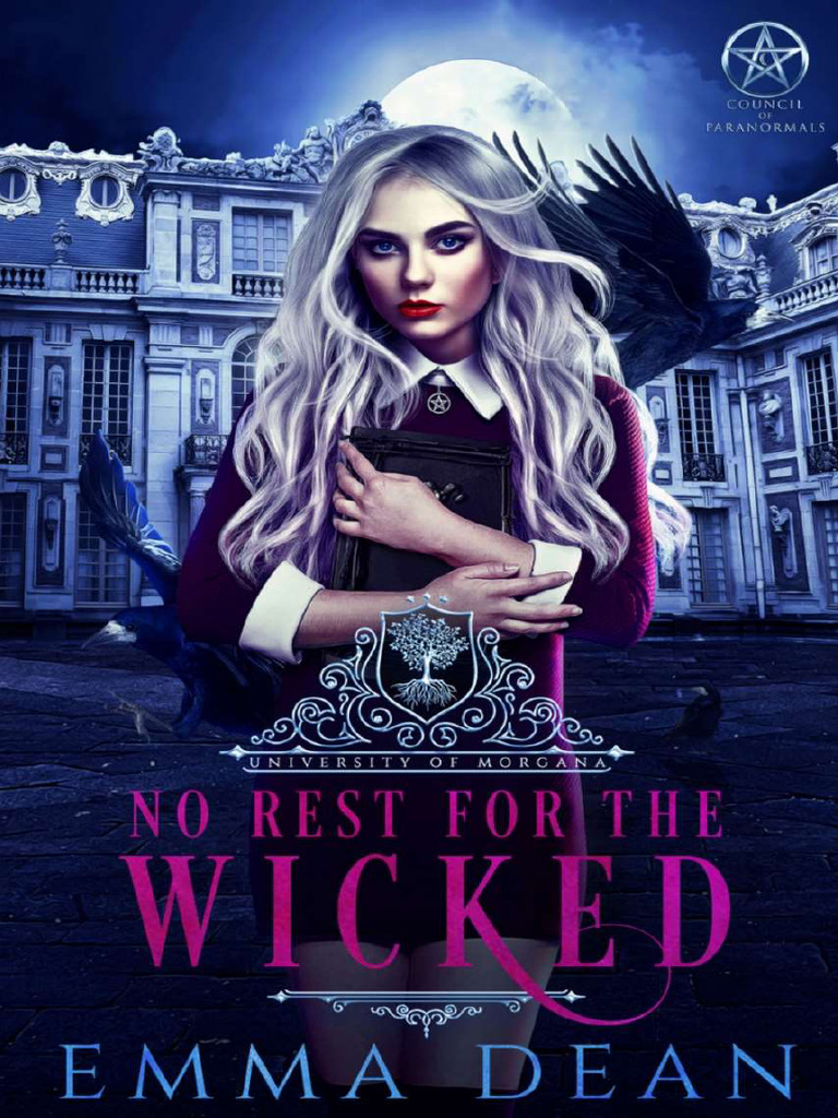 No Rest For The Wicked #03 University of Morgana Academy Emma Dean | PDF