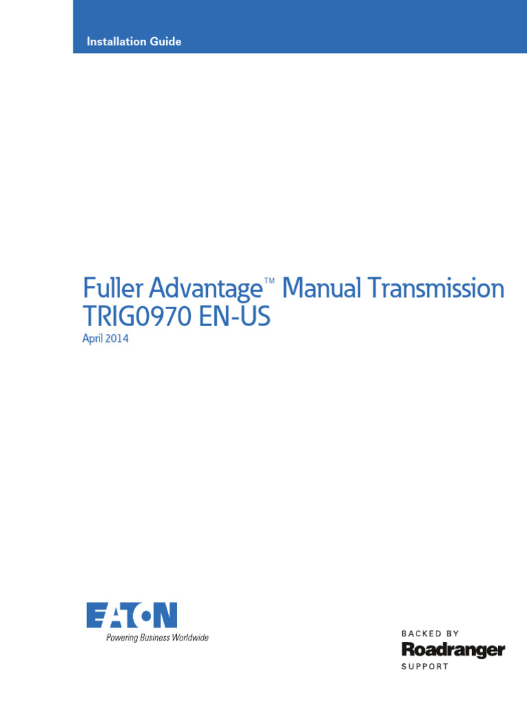 Eaton Fuller Advantage Manual Transmission Installation Guide Trig0970 ...