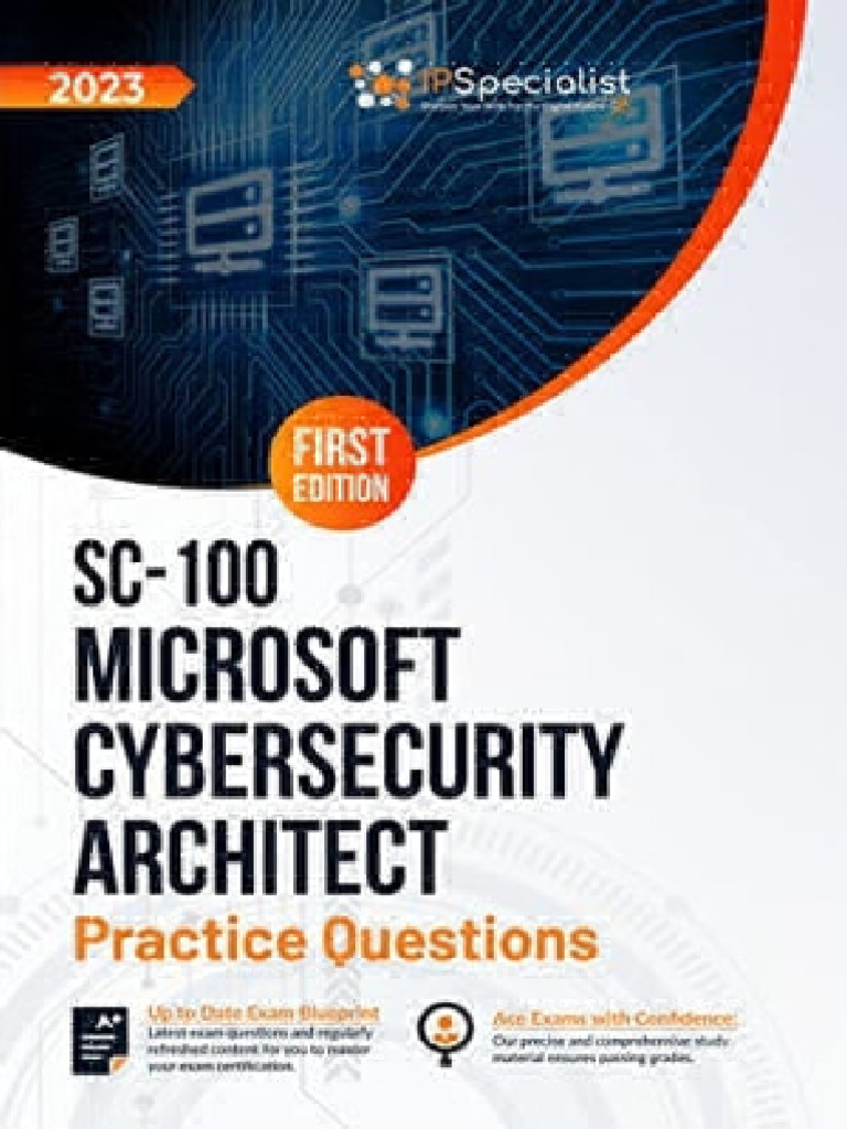 SC-100. Microsoft Cybersecurity Architect... 2023 | PDF | Microsoft ...
