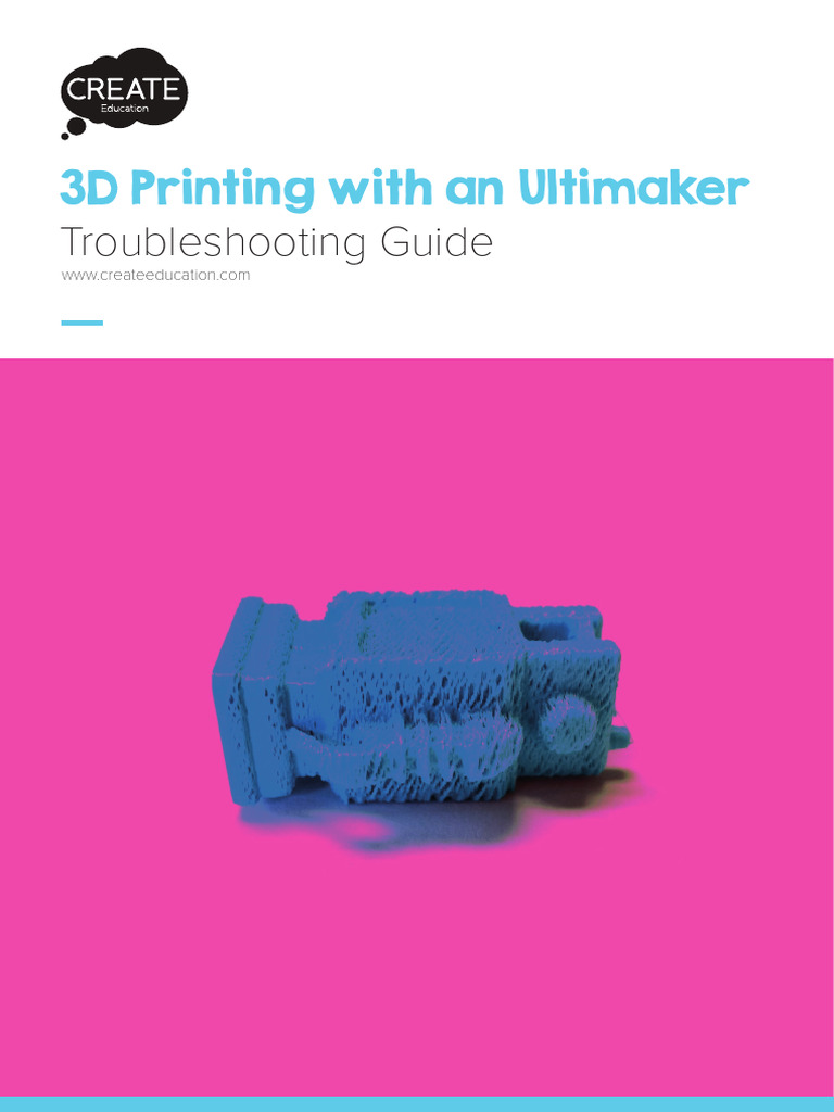 3d Printing Troubleshooting Guide | PDF | 3 D Printing | 3 D Computer ...