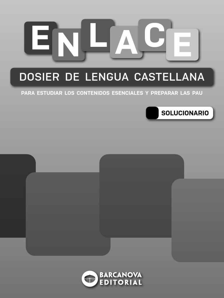 Enlace: Dosier de Lengua Castellana | PDF | Verbo | Asunto (gramática)