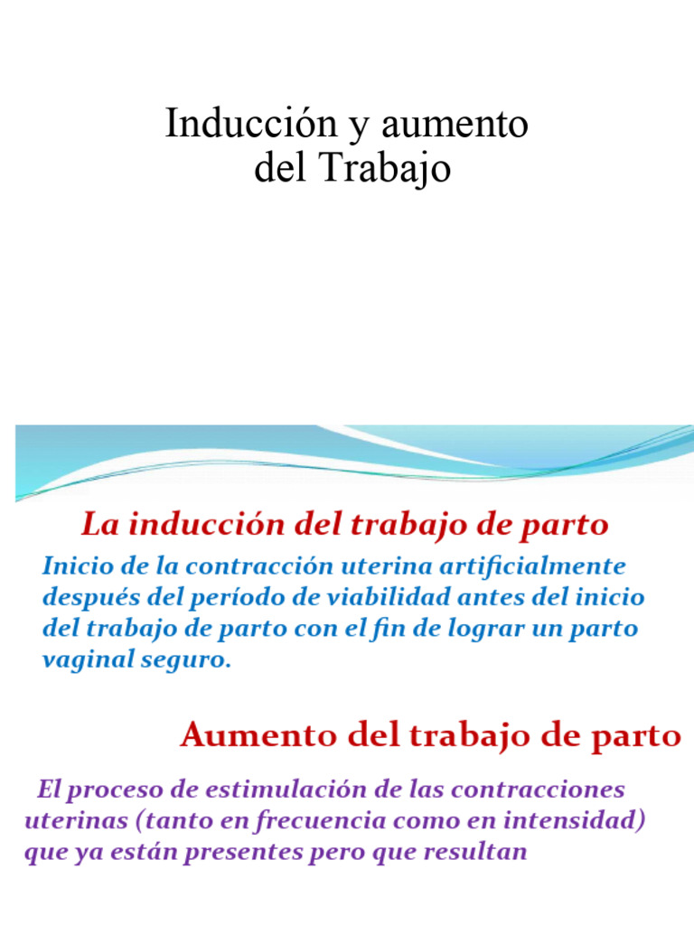 Inducción y Aumento Del Parto | PDF | Parto | El embarazo