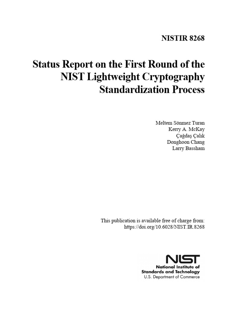 NIST - IR.8268 - Status Report On The First Round of The NIST ...