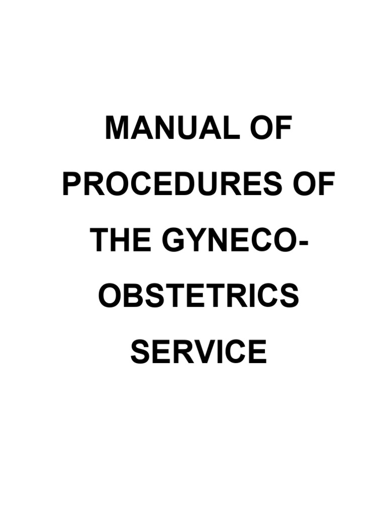 Gynecology Service Procedures Manual | PDF | Surgery | Patient