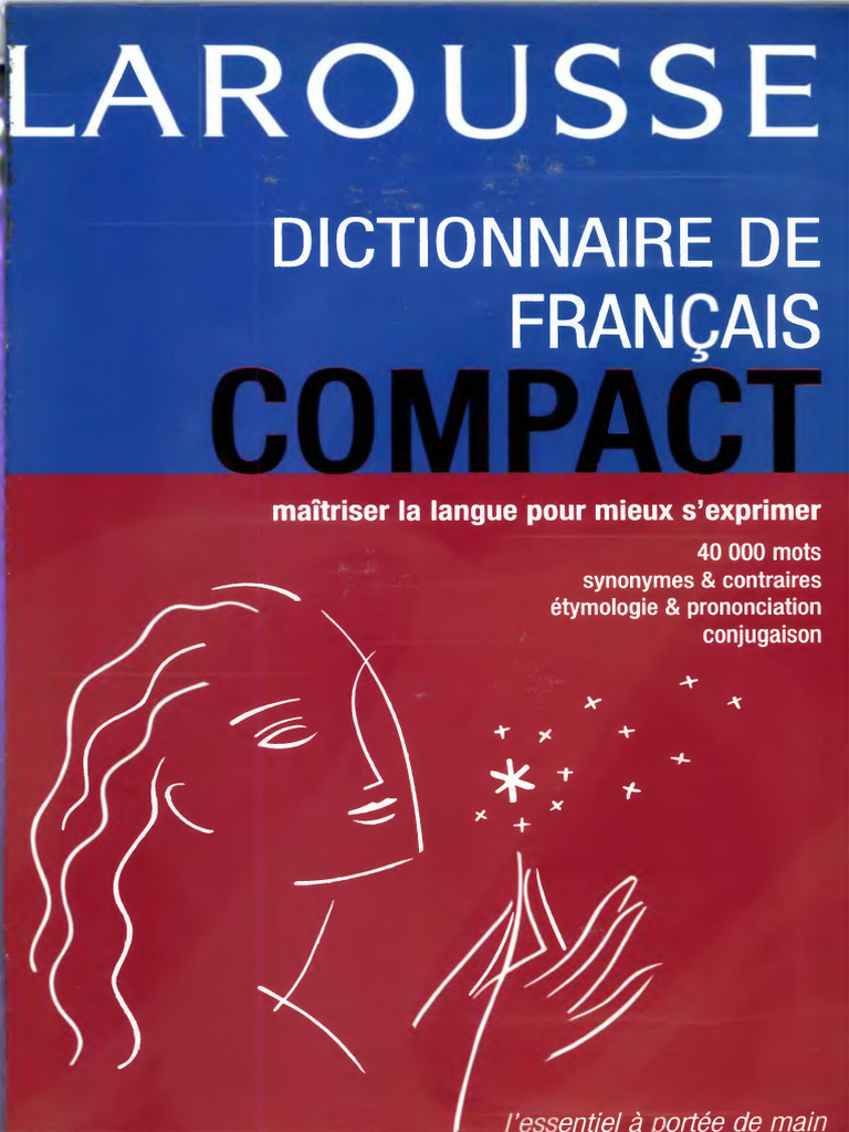 Larousse Dictionnaire de Francais Compact | PDF