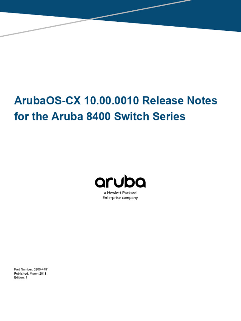 ArubaOS-CX 10.00.0010 Release Notes For The Aruba 8400 Switch Series ...