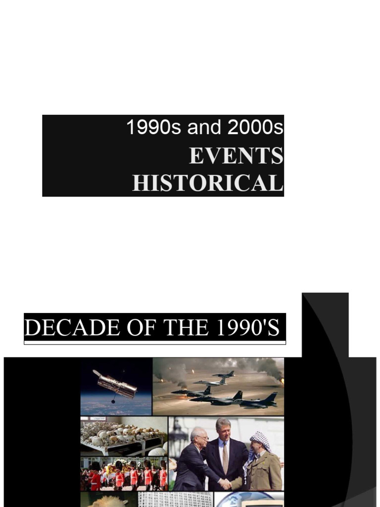 Key Global Events of the 1990s-2000s | PDF | Gulf War | German ...