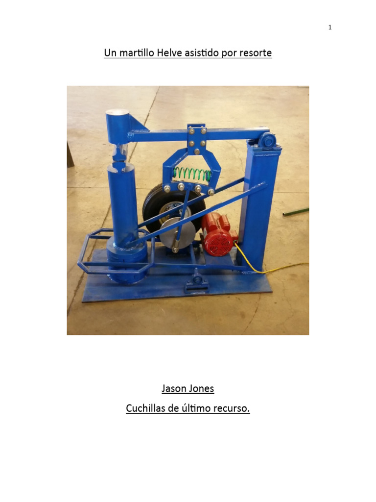 Martillo Helve Asistido por Resorte | PDF | Martillo | Eje