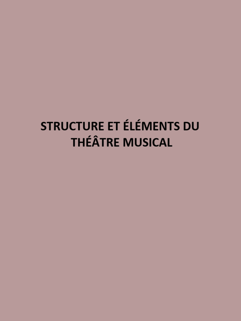 Structure et Types de Théâtre Musical | PDF | Musique rock | Comédies ...
