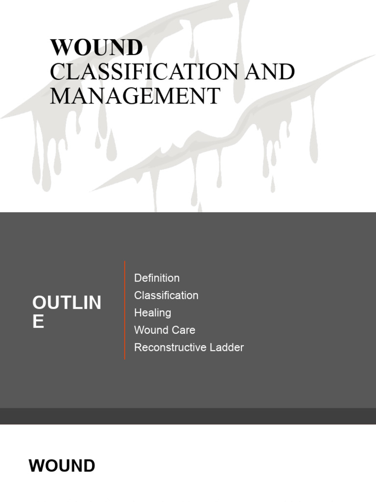 Wound Classification and Management Guide | PDF | Wound | Wound Healing