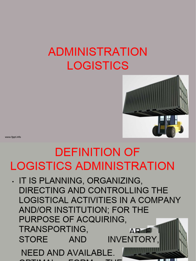 Logistics Administration Slides | PDF | Logistics | Warehouse