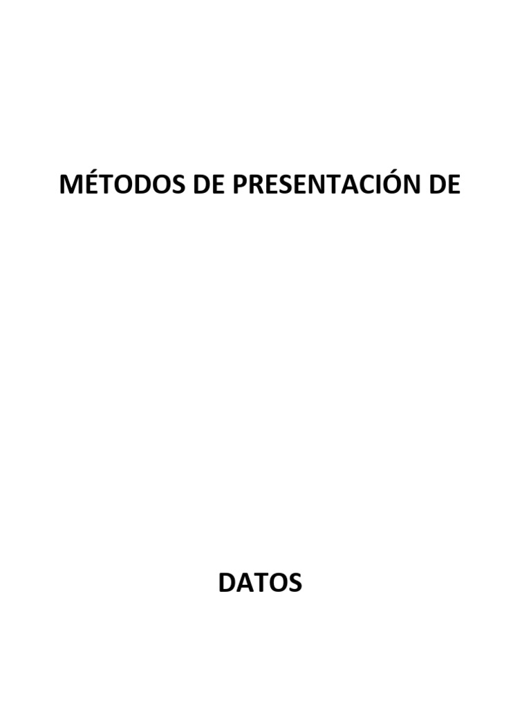 Presentación Visual de Datos: Una Comparación de Métodos Tabulares y ...