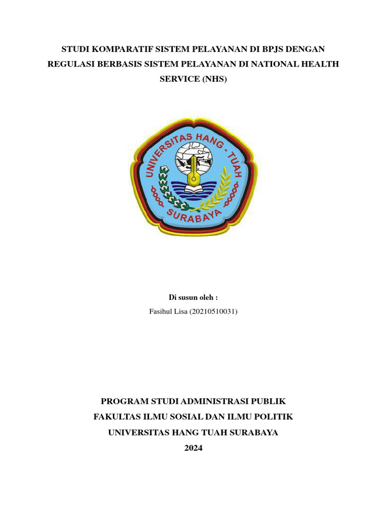 Studi Komparatif Sistem Pelayanan Di BPJS Dengan Regulasi Berbasis Sistem Pelayanan Di National ...