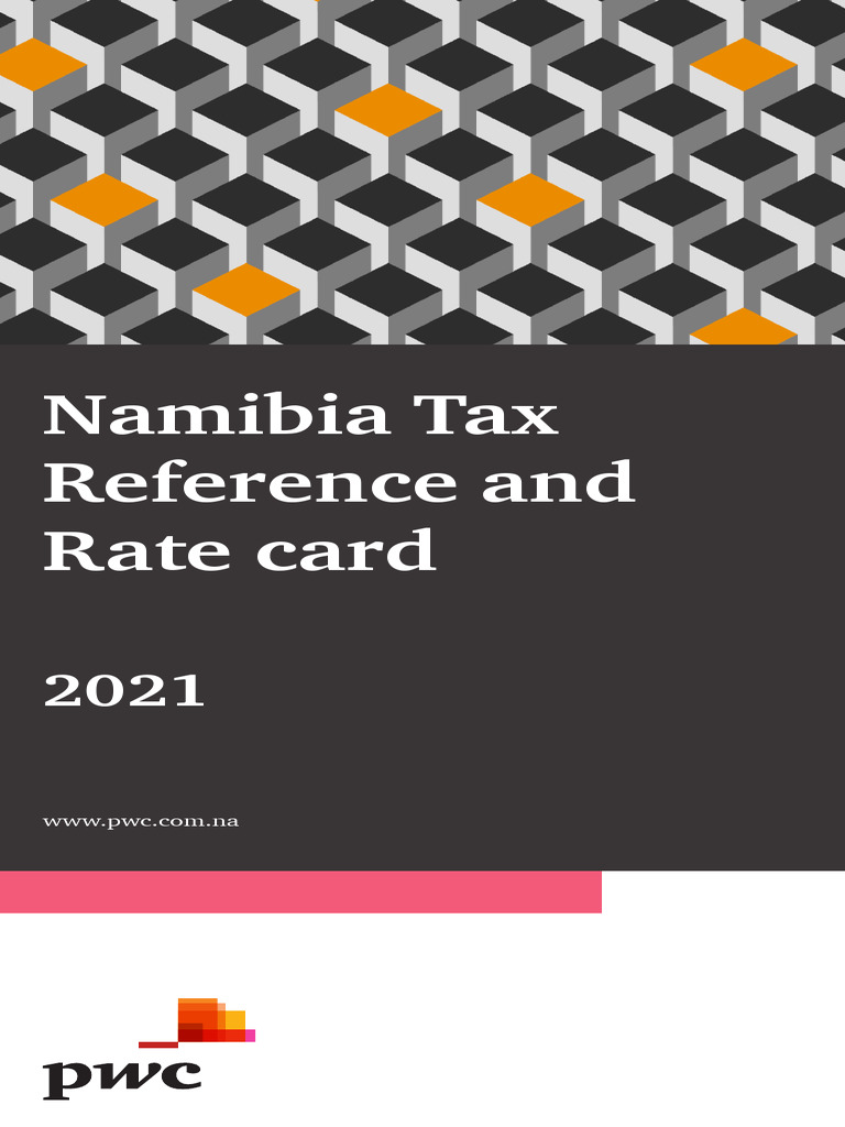 Namibia 2021 Tax Rates and Guidelines | PDF | Taxes | Pension