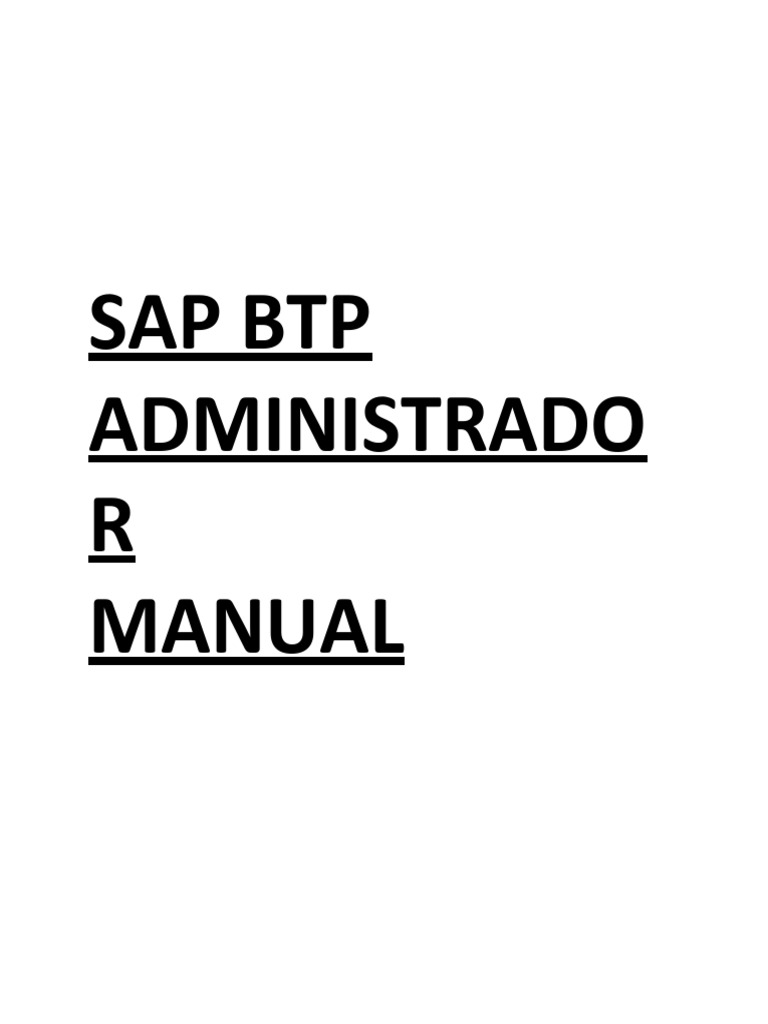 Manual de SAP BTP Parte 1-1 | PDF | Computación en la nube | Servicios ...
