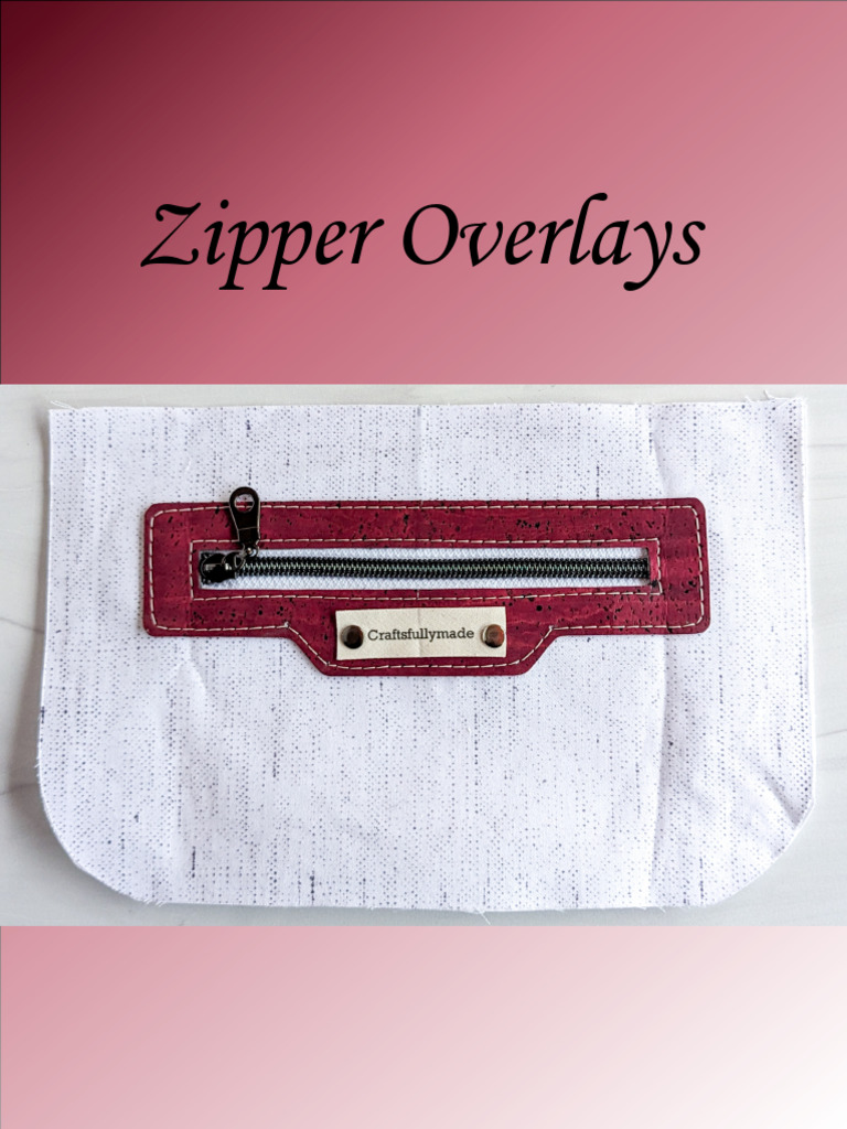 5 Zipper Overlays | PDF