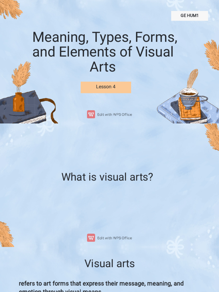 Lesson 4 - Meaning, Types, Forms, and Elements of Visual Arts ...