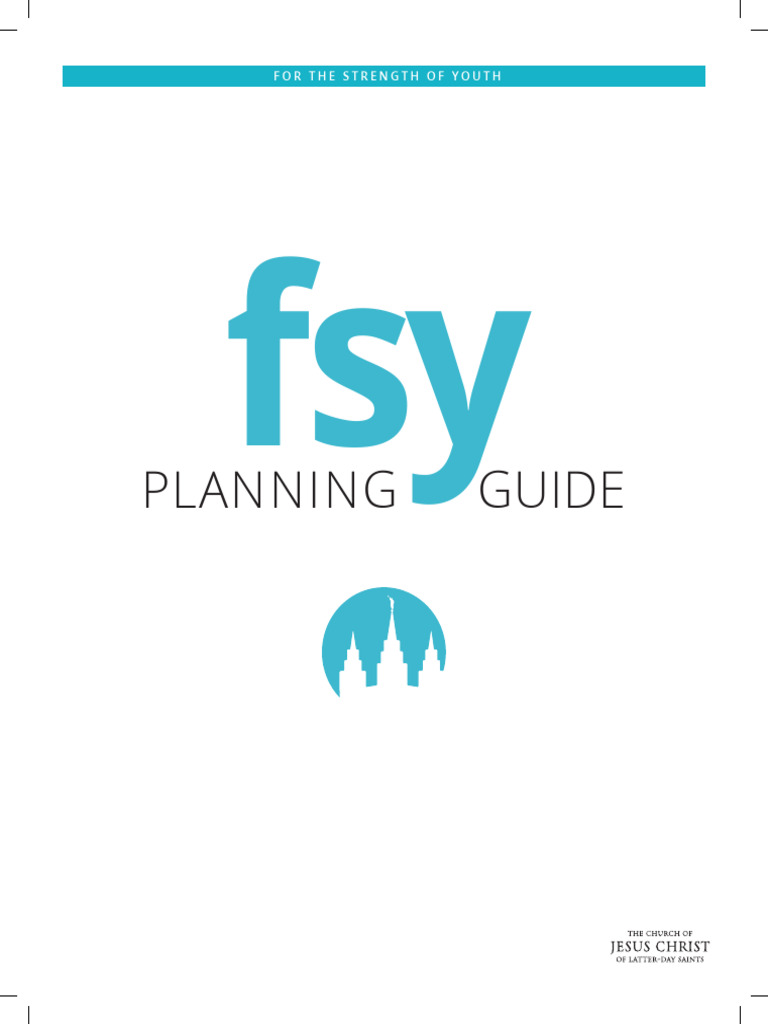 PD60003410 - 000 FSY Planning Guide | PDF | Jesus | Latter Day Saint ...