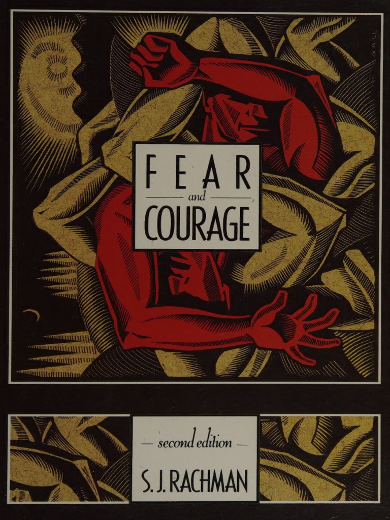 Fear and Courage (Stanley Rachman) (Z-Library) | PDF | Fear | Psychotherapy