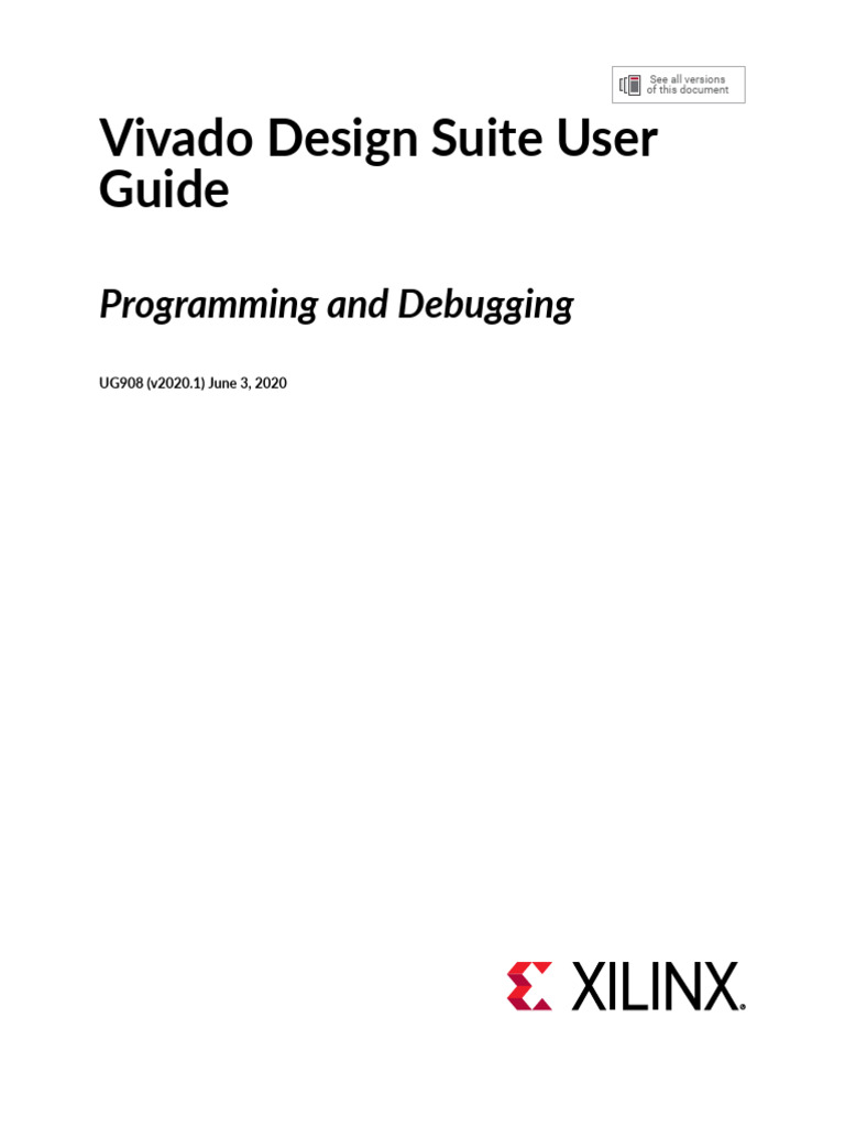 Ug908 Vivado Programming Debugging | PDF | Field Programmable Gate Array | Digital Technology