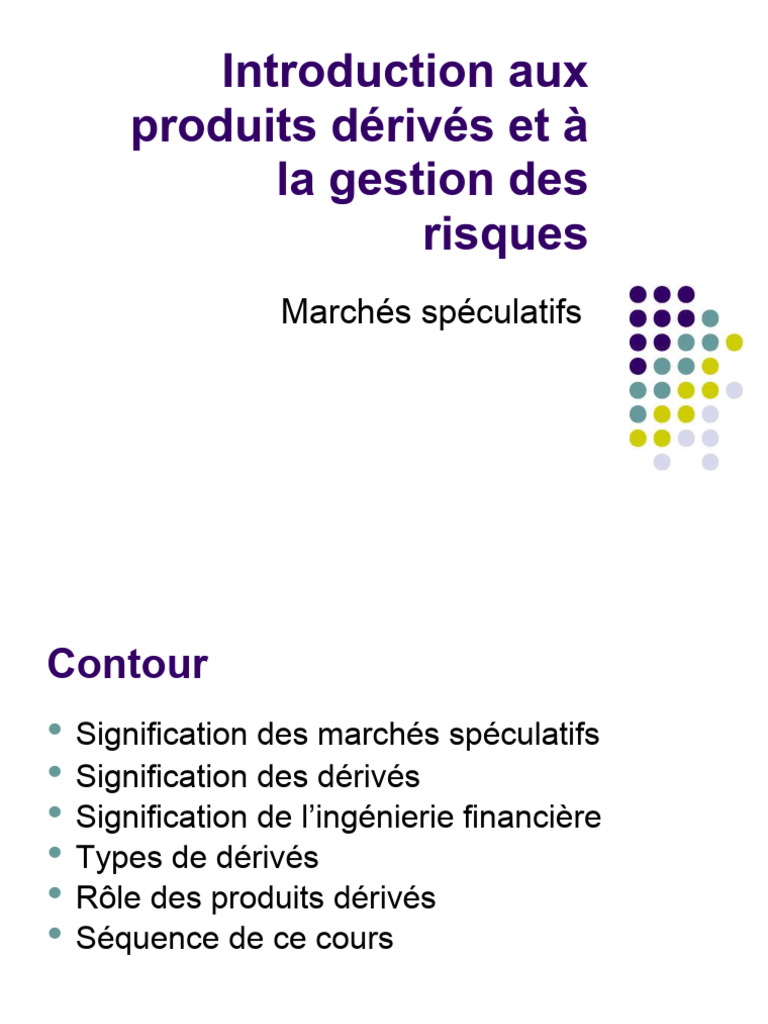 Introduction Aux Produits Dérivés Et À La Gestion Des Risques | PDF | Produit dérivé financier ...