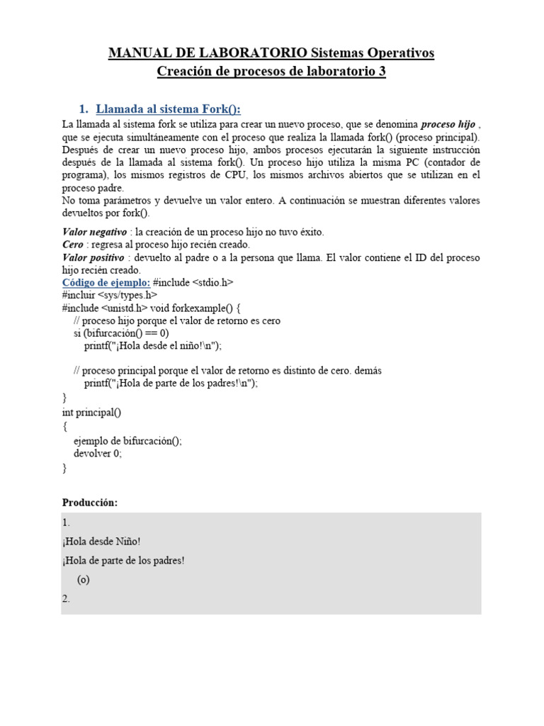 MANUAL DE LABORATORIO Laboratorio de Sistemas Operativos 3 - Creación de Procesos: 1. Llamada Al ...