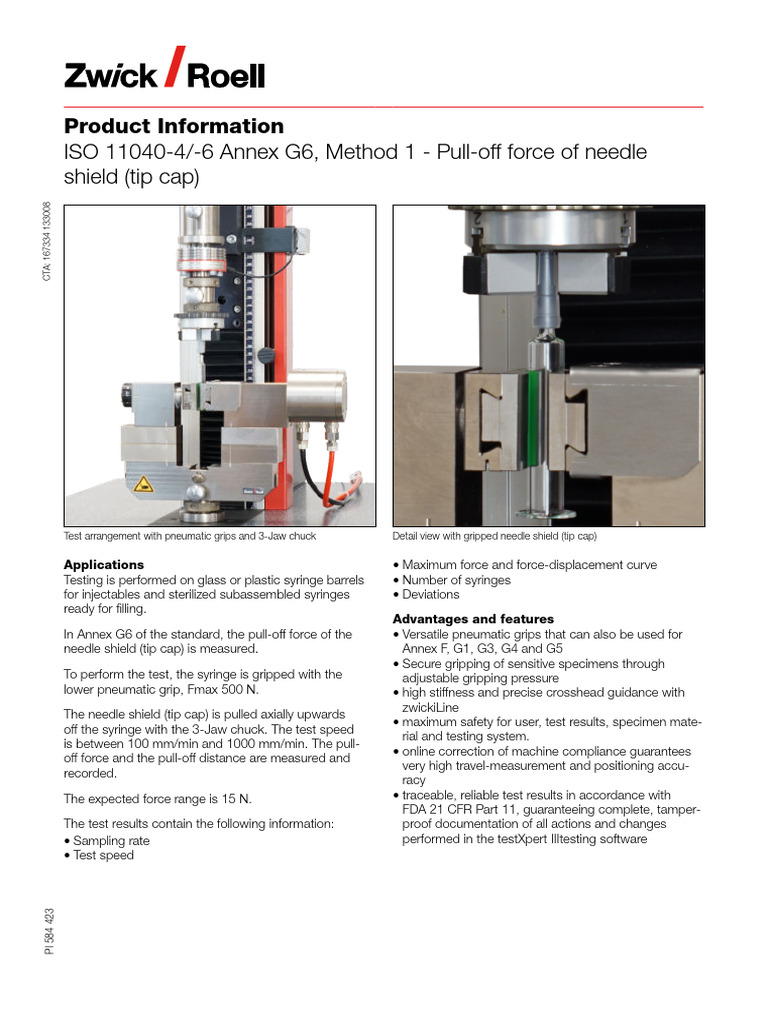 10 584 ISO 11040 4 Annex G6 Method 1 Pull Off Force of Tip Cap Needle ... 10 584 ISO 11040 4 Annex G6 Method 1 Pull Off Force of Tip Cap Needle ...