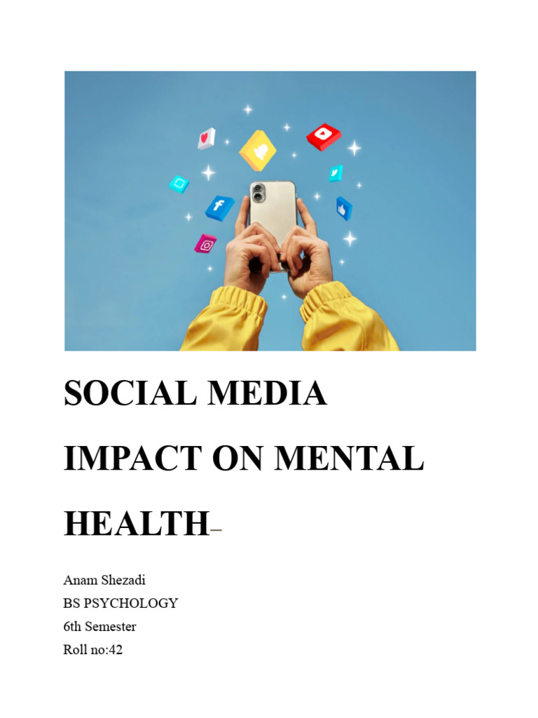 Assignment Research Social Media Impact On Mental Health | PDF ...