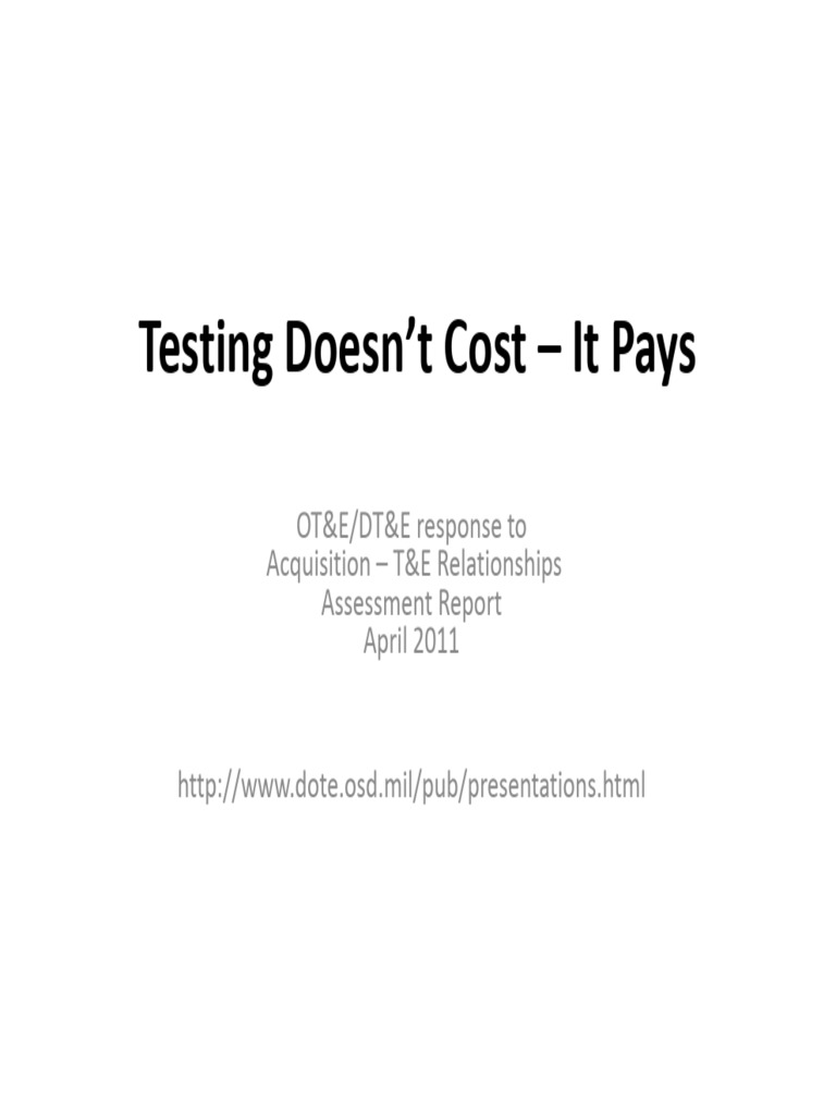 Testing Doesn't Cost It Pays | PDF