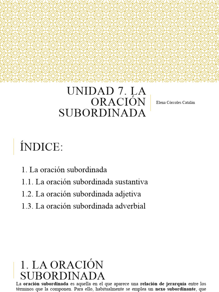 Unidad 7. La Oracion Subordinada | PDF | Oración (Lingüística) | Adverbio