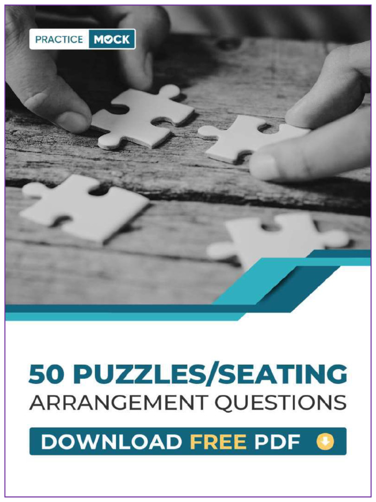 50 Puzzles Seating Arrangement Questions Download PDF Compressed 1 | PDF
