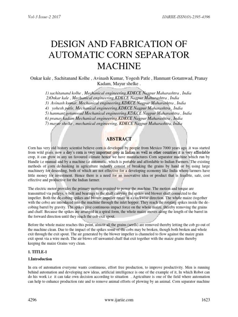 DESIGN AND FABRICATION OF AUTOMATIC CORN SEPARATOR MACHINE Ijariie4296 ...